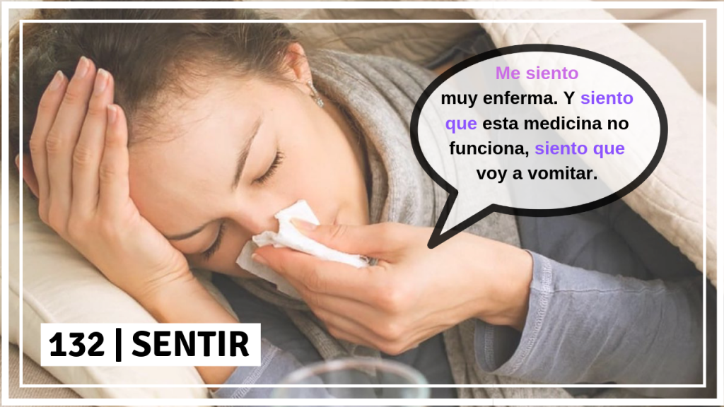 132 | Sentir: Siento Que, Me Siento y Siento [Podcast]