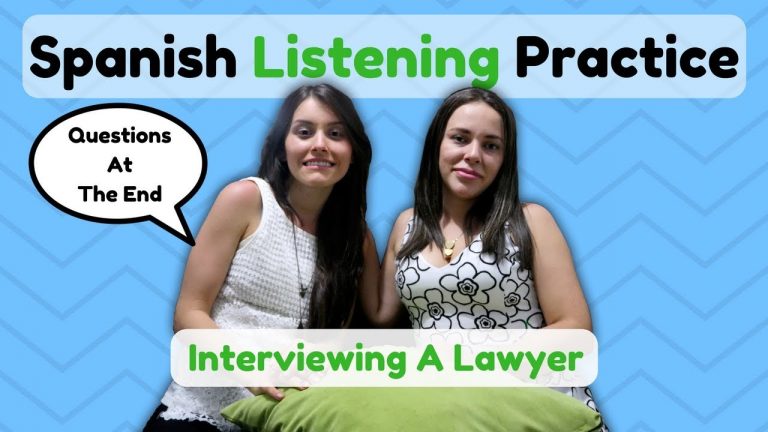 Spanish Listening Practice [Listening Activity – 8] Interviewing A ...