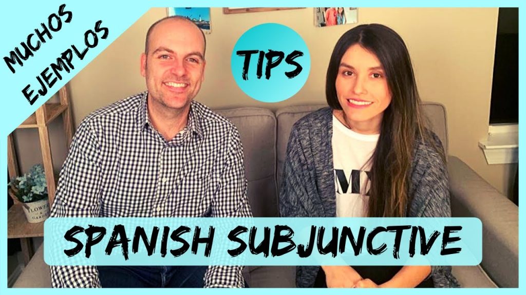 Spanish Subjunctive (El Subjuntivo En Español) Usos Comunes [PARTE 1 ...