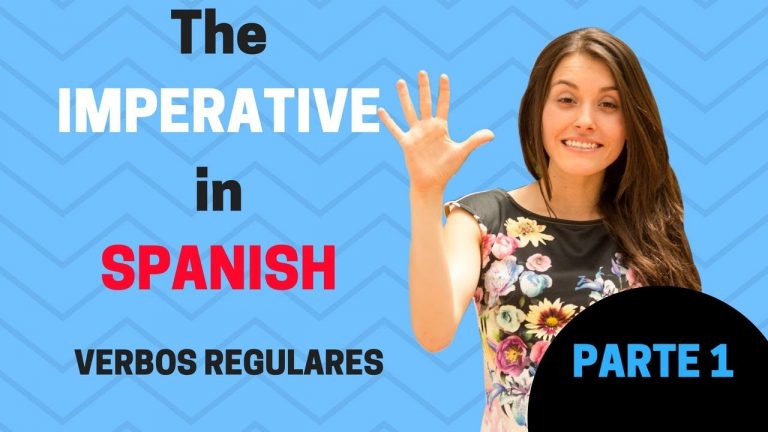 The Imperative in Spanish (Rules for the Regular Verbs) PARTE 1 ...